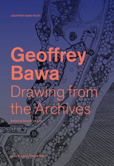 Geoffrey Bawa : Drawing from the Archives | Nasis Books Store